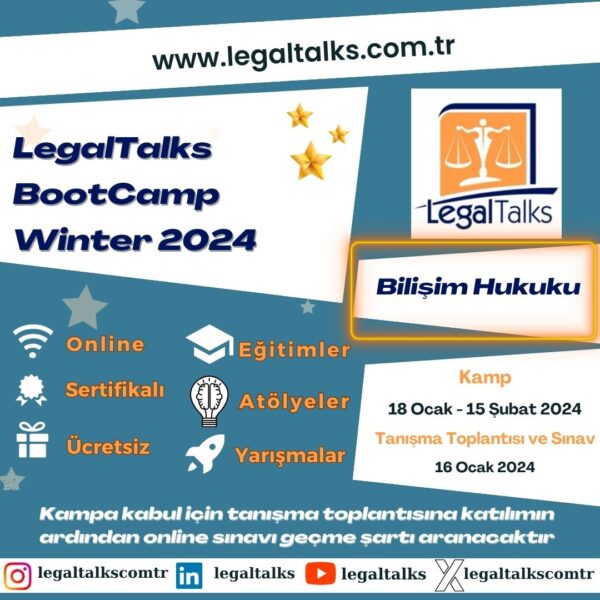 LegalTalks BootCamp Winter 2024 – Bilişim Hukuku | LegalTalks
